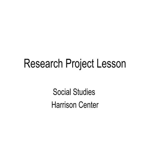 Research project lesson | PPT