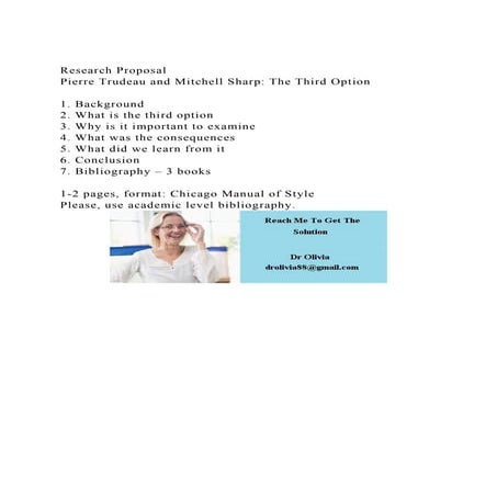 Research ProposalPierre Trudeau and Mitchell Sharp The Third Op.docx