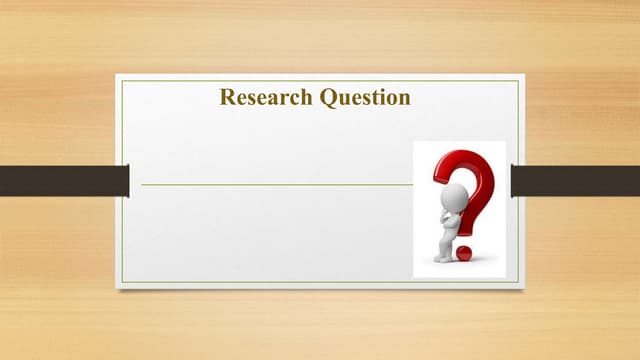 Research question presentation | PPTX