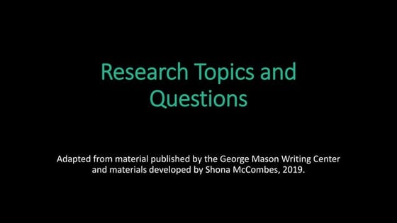 Research Topics and Questions | PPT
