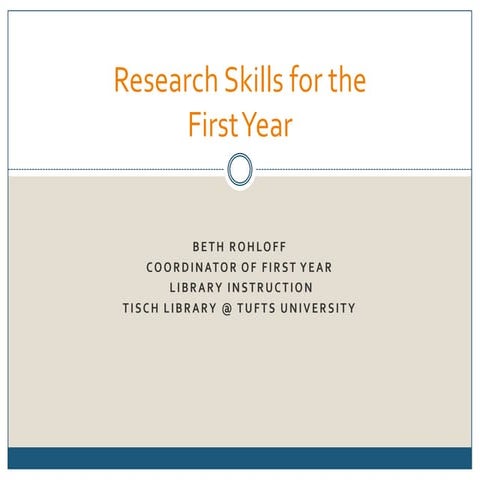 Research Skills for the First Year | PPTX