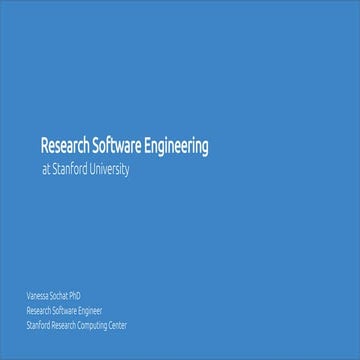 Research Software Engineering at Stanford University | PPTX
