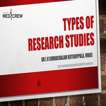Types of Research Studies Ppt by Dr L V Simhachalam K | PPT
