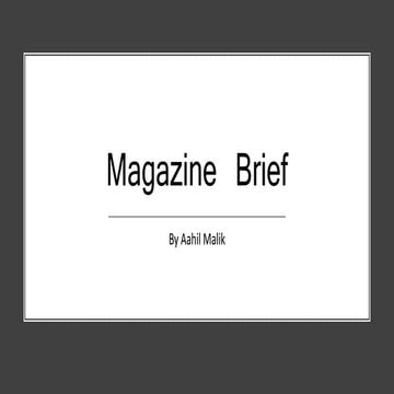 research task 1 magazine brief .pptx