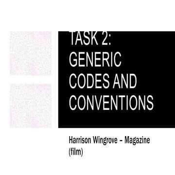 Research task 2_Generic codes and conventions.pptx