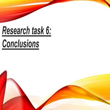 Research task 6_ Conclusions.pptx
