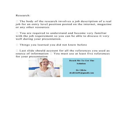 Research The body of the research involves a job description o.docx