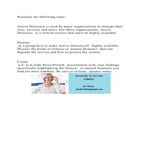 Research the following topicActive Directory is used by many .docx