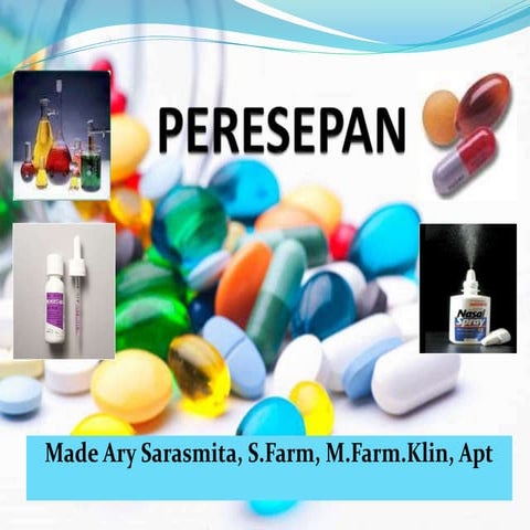 Metode PENULISAN_RESEP.secara benar di rumah sakit dan klinik.pptx