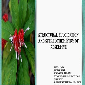 Structural Elucidation and stereochemistry of Reserpine.pptx