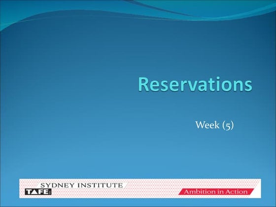 Reservation Overview_______________.pptx