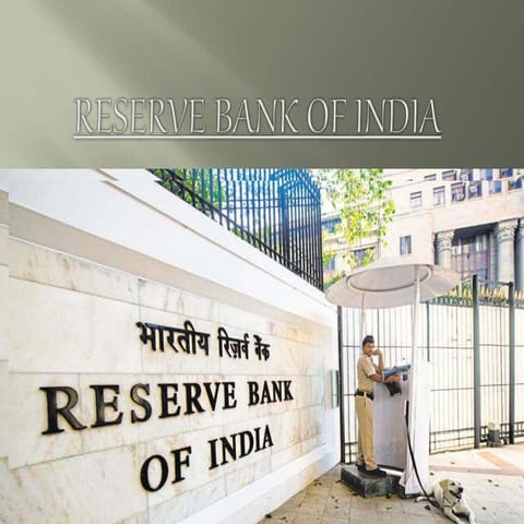 The reserve bank of india | PPTX