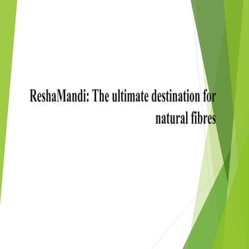 ReshaMandi The ultimate destination for natural fibres.pdf