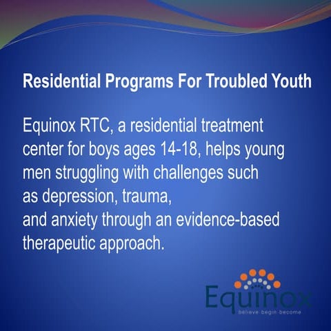 Residential Programs For Troubled Youth | PPT
