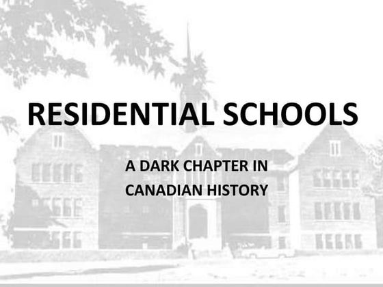 Indian Residential Schools | PPT