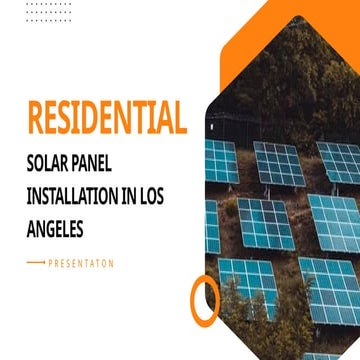 Residential Solar Panel Installation in Los Angeles | PPTX