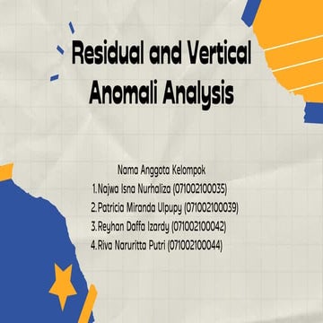 Residual and Vertical Anomaly Analysis - Kelompok 5 PGFE.pdf