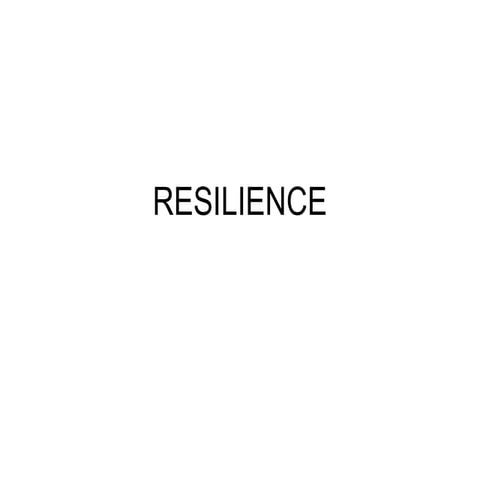 Resilience | PPT