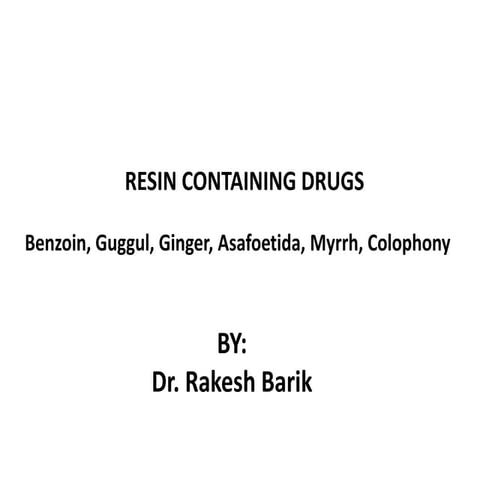 Resin Containing Drugs.pptx