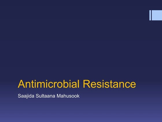 Antimicrobial Resistance (AMR) | PPT