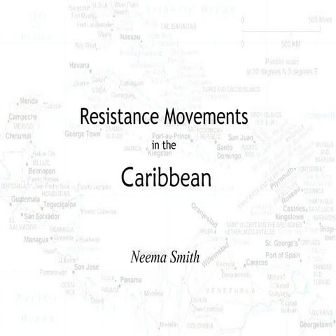 Resistance movements in the Caribbean | PPT