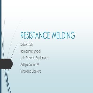 Resistance welding | PPTX