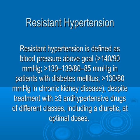 Resistant hypertension | PPT