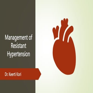 Resistant Hypertension Management. 2024pptx | PPTX