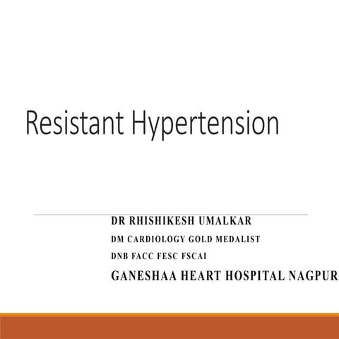 Resistant_Hypertension_Presentation (1).pptx