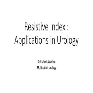 Resistive index and its applications in Urology | PPTX