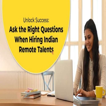 Key Remote Interview Questions To Ask When Hiring Remotely | PPT