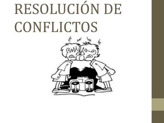 Presentación Resolucion de conflictos.pptx