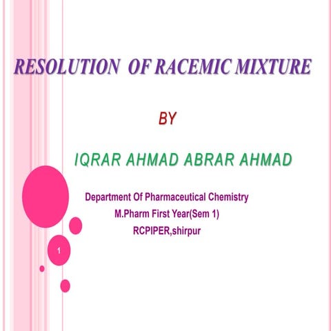 Resolution of racemic mixture | PPTX