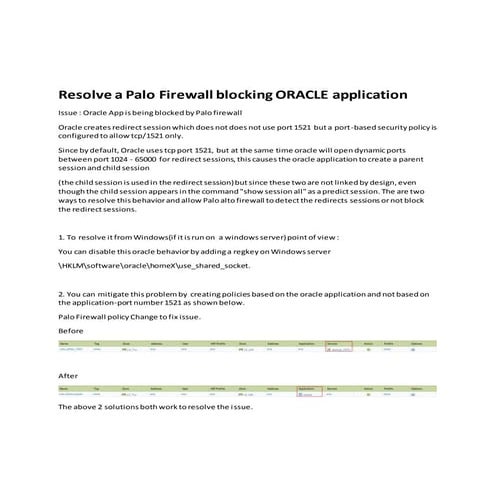 Resolve a Palo Alto firewall blocking oracle application. | DOCX