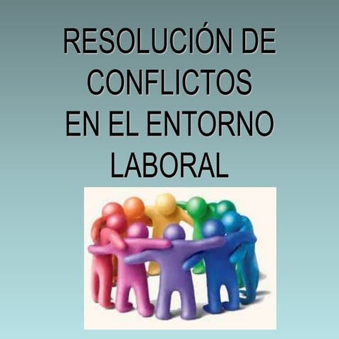 Resolviendo conflictos | PPTX