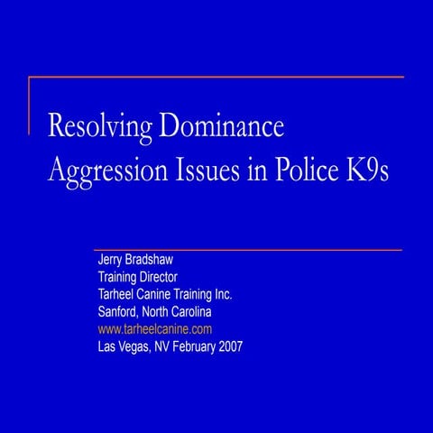 Resolving Behavior Issues in Police K9s | PPT