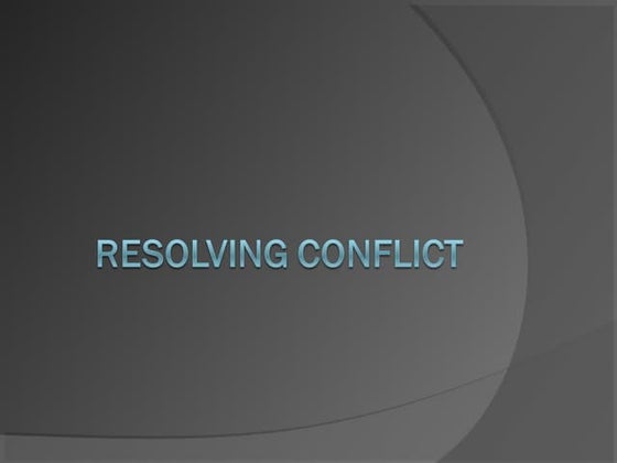 Resolving Conflict (Powerpoint) | PPS