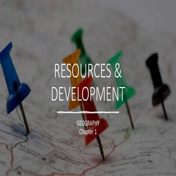 Resources & Development Notes | PPTX