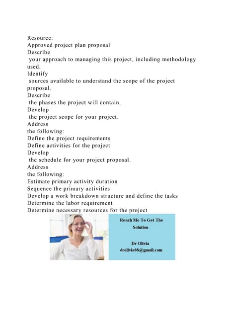 Resource Approved project plan proposalDescribe your approach.docx Resource Approved project plan proposalDescribe your approach.docx