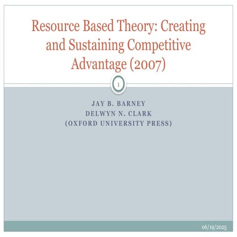 ResourceBasedTheoryBarneyandClark2007.pptx