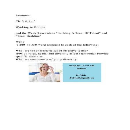 ResourceCh. 3 & 4 ofWorking in Groupsand the Week Two v.docx