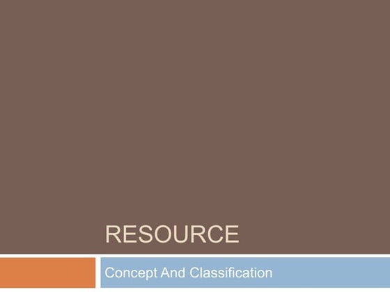 Classification of resources | PPTX