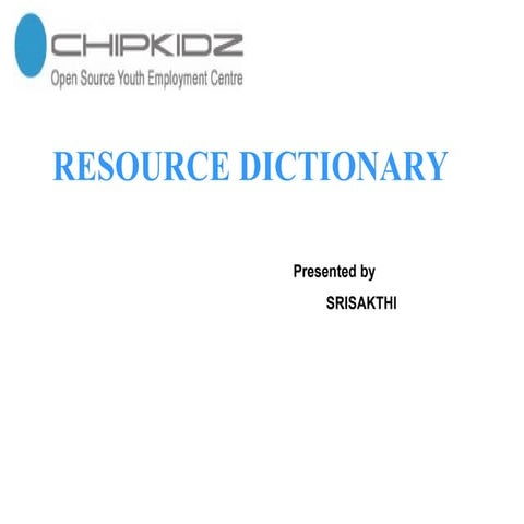 Resource Dictionary | PPT