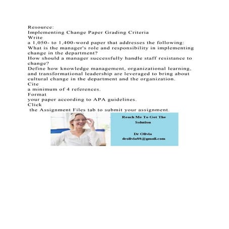 Resource Implementing Change Paper Grading CriteriaWrite a 1,.docx