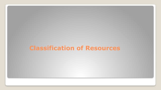 Natural resources, their characteristics and significance | PPTX