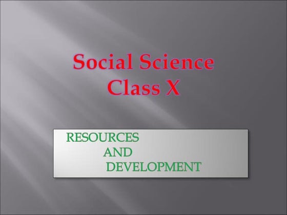 Resources and development Class 10 | PPTX