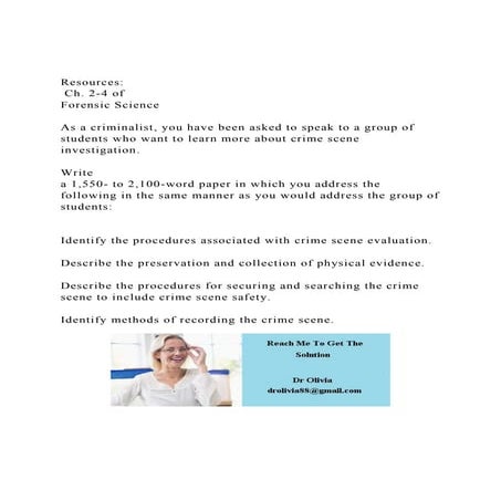 Resources Ch. 2-4 of Forensic ScienceAs a criminalist, .docx