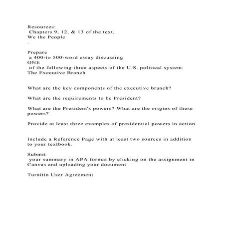 Resources Chapters 9, 12, & 13 of the text, We the People..docx