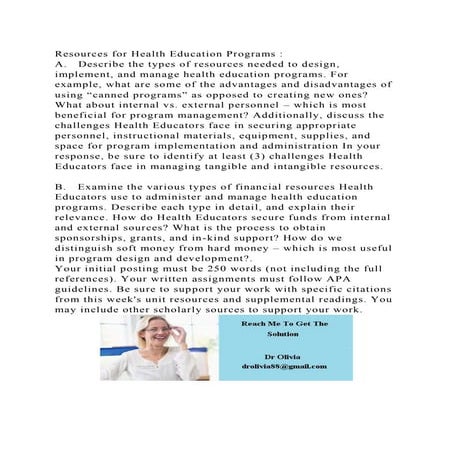 Resources for Health Education Programs A. Describe the types o.docx