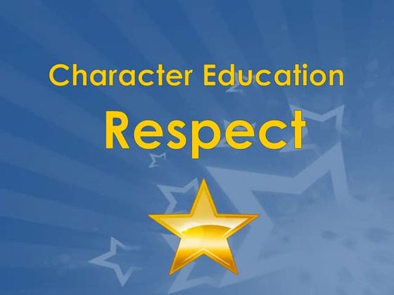 Ci 350 character education powerpoint 12 4-13 | PPT